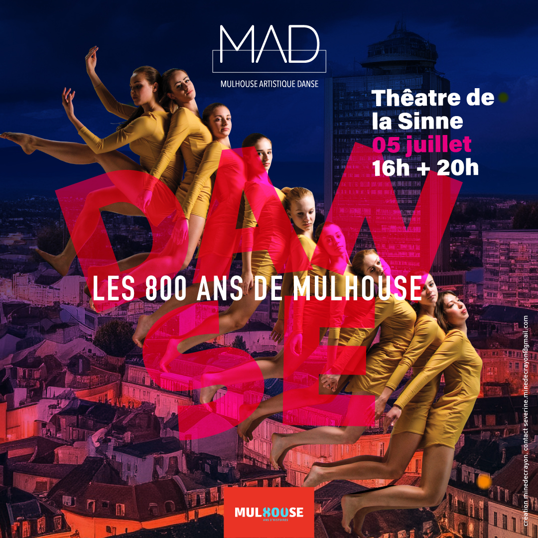 Le MAD danse les 800 Ans de Mulhouse – MAD – Théâtre de la Sinne à Mulhouse